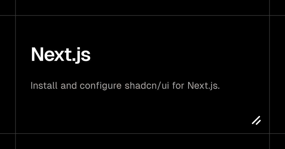 Next.js - shadcn/ui